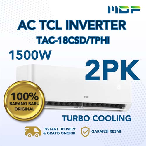 AC SPLIT TCL 2PK TAC18CSD/TPHI PREMIUM INVERTER (INCL:HA2314) | MDP ...