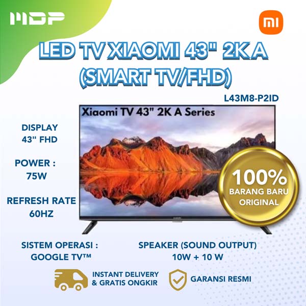 LED TV XIAOMI 43" 2K A (SMART TV/FHD) L43M8-P2ID (DEMO UNIT) | MDP - IT ...