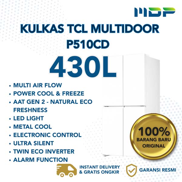 KULKAS TCL P510CD MULTIDOOR ( 4 DOORS/430L) WHITE | MDP - IT and ...